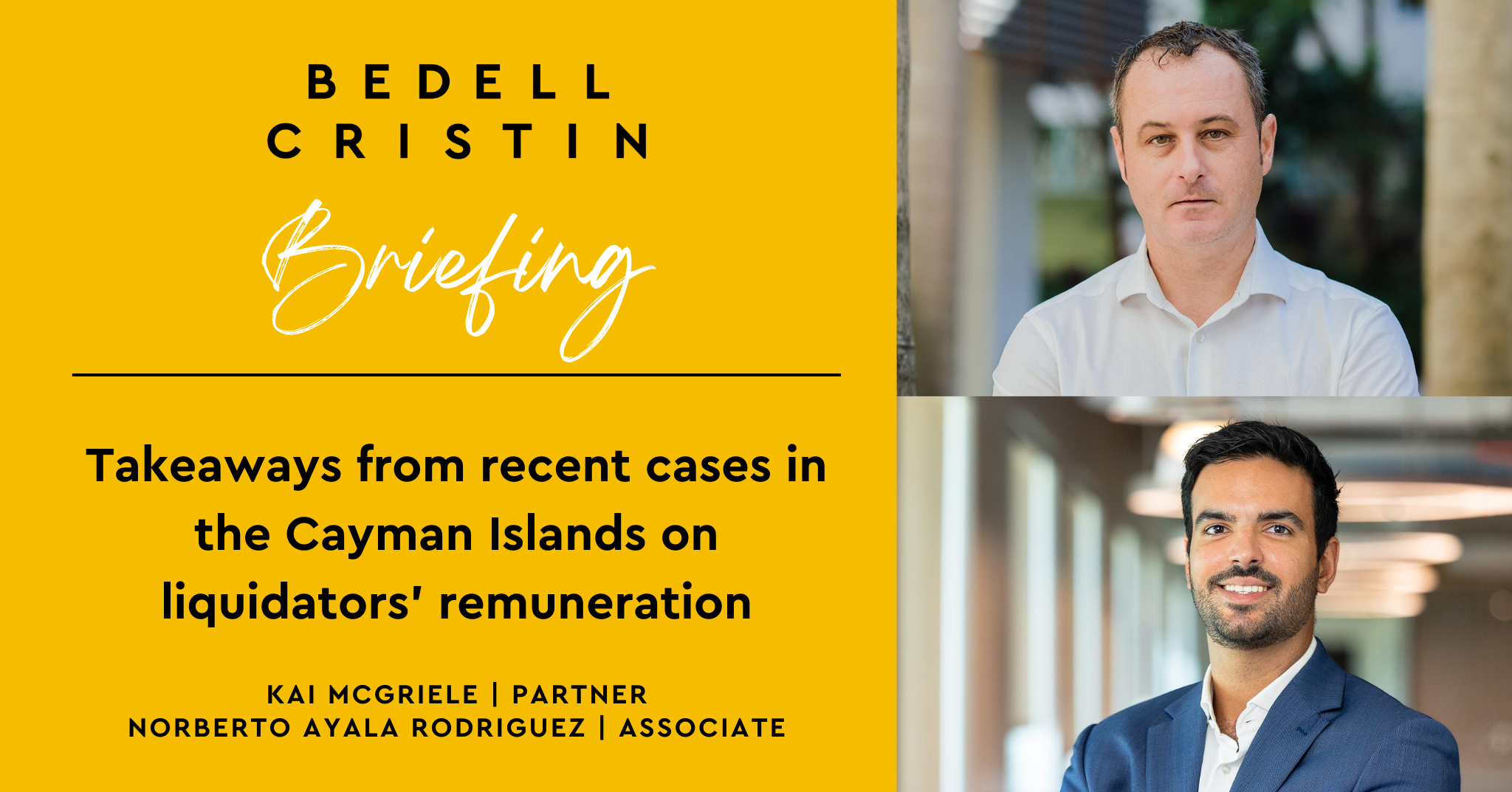 Takeaways from recent cases in the Cayman Islands on liquidators ...