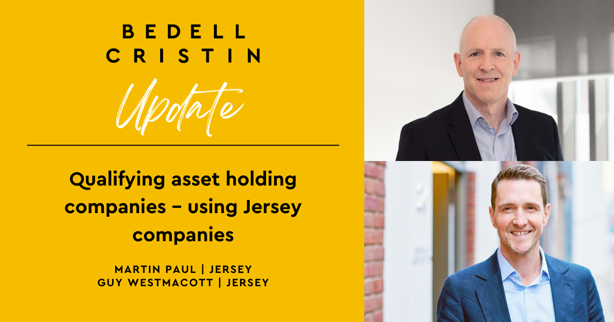 Qualifying asset holding companies – using Jersey companies | Bedell ...